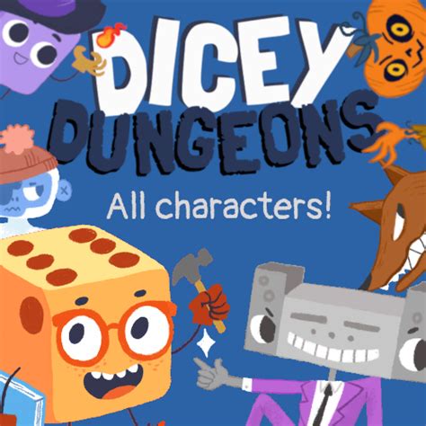 Create A Dicey Dungeons All Characters Tier List Tiermaker