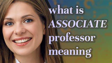 Associate Professor Meaning Of Associate Professor Youtube