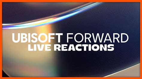Ubisoft Forward 2022 Live Reaction Youtube