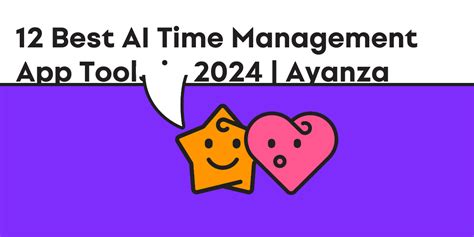 12 Best Ai Time Management App Tools In 2024 Ayanza