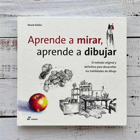 Aprende A Mirar Aprende A Dibujar Hoja Viva Librería