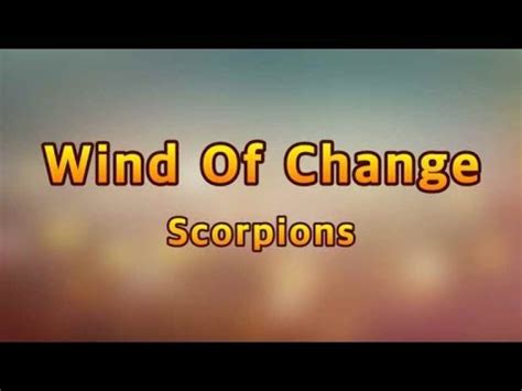 Wind Of Change Scorpions Lyrics Youtube