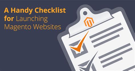 29 Point Magento Websites Pre Launch Checklist