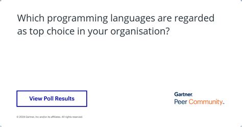 Which Programming Languages Are Regarded As Top Choice In Your Organisation Gartner Peer