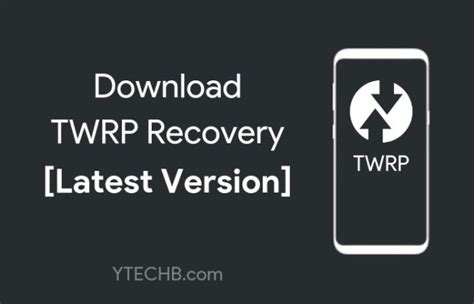 Download TWRP Recovery 3 2 1 For Android Phones Latest Version