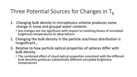 Influences Of Particle Bulk Density Of Snow And Graupel In Microphysics Consistent Microwave