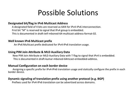 ppt possible approaches to signal ipv4 embedded ipv6 multicast address powerpoint presentation