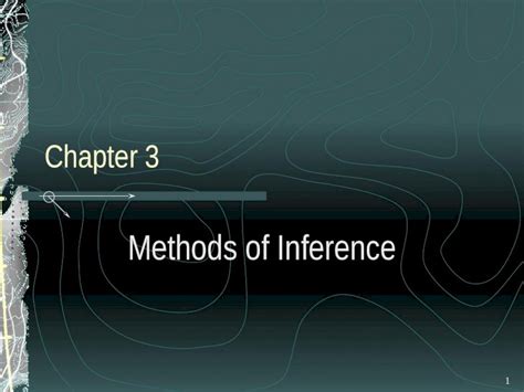 ppt 1 chapter 3 methods of inference 2 methods of inferences
