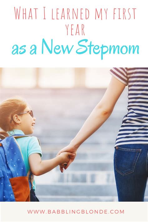 What I Learned In My First Year As A New Stepmom Step Moms Step Mom