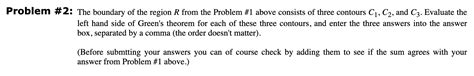 Problem 1 Greens Theorem In The Plane States That