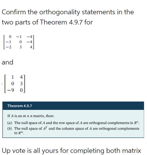 Solved Confirm The Orthogonality Statements In The Two Parts Chegg Com