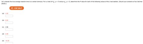 Solved Let и Denote The True Average Reaction Time To A