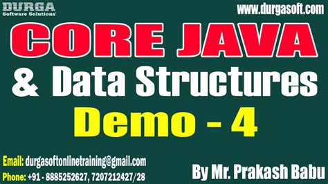 Core Java And Data Structures Tutorials Demo 4 By Mr Prakash