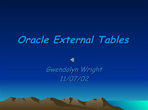 Oracle External Tables PPT