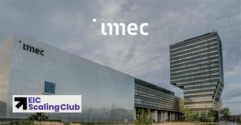 Imec On Linkedin Eic Scaling Club Imec