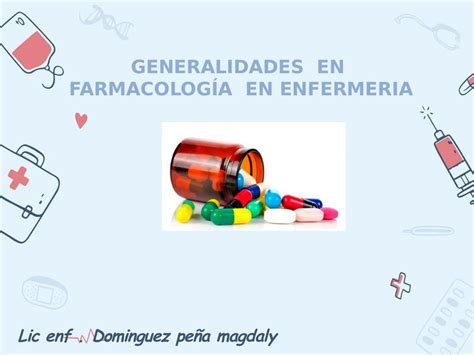 Generalidades en Farmacología en Enfermería Katherin eliang Cuellar