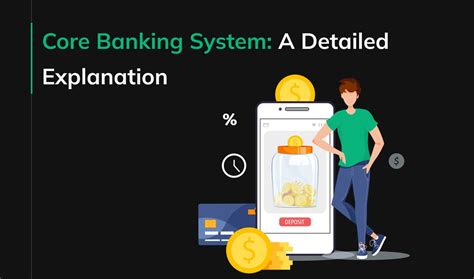 Core Banking System A Breakdown Of Software And Solutions Pragmatic
