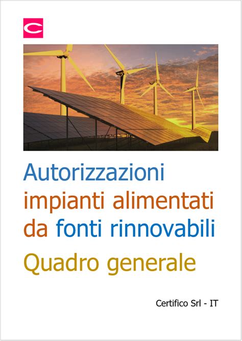 Autorizzazioni Impianti Alimentati Da Fonti Rinnovabili Quadro