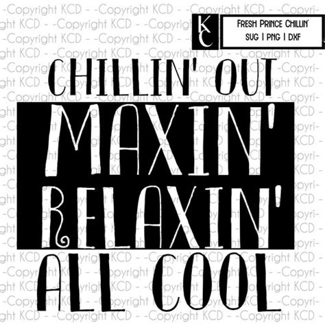 Fresh Prince Chillin Svg Dxf Shirt Graphic Digital Etsy
