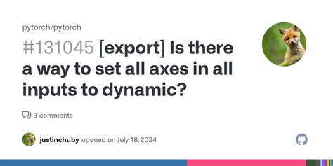 Export Is There A Way To Set All Axes In All Inputs To Dynamic