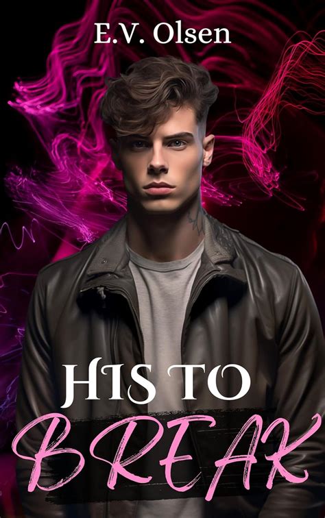 His To Break A Dark MM Age Gap Romance Wasteland Temptations Book Kindle Edition By Olsen