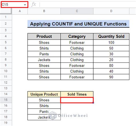 Use COUNTIF Function To Count Unique Values In Google Sheets