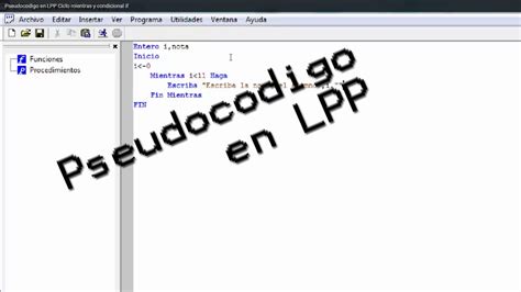 Pseudocodigo En LPP Ciclo Mientras Y Condicional If YouTube