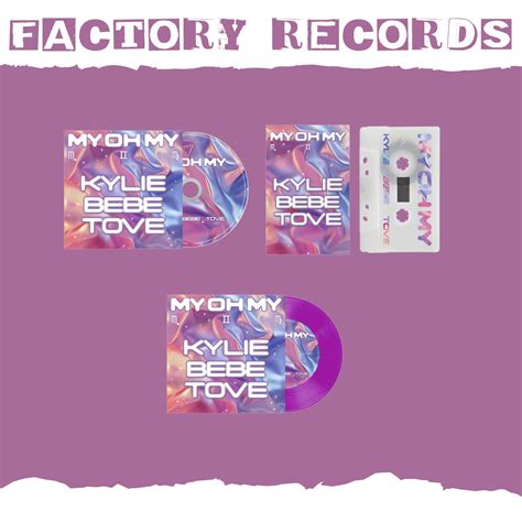 Kylie Minogue My Oh My Feat Bebe Rexha And Tove Lo Kit Factory