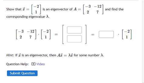 Solved Show That I Corresponding Eigenvalue X Chegg Com