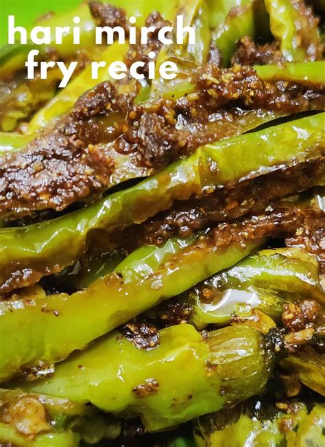 Hari Mirch Fry Recipe Green Chilli Fry Instant Mirch Fry Mirch