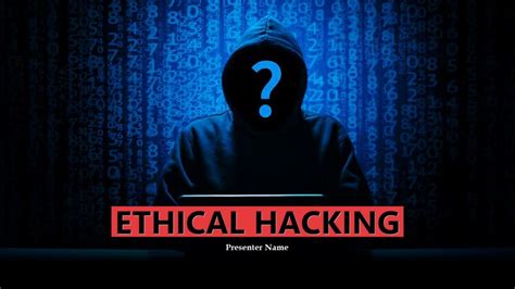 Ethical Hacking Presentation Templates And Google Slides