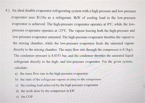 4 An Ideal Double Evaporator Refrigerating System