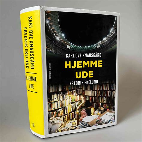 Karl Ove Knausgård Og Fredrik Ekelund Hjemme Ude Køb Brugt Her Boggaragen Dk
