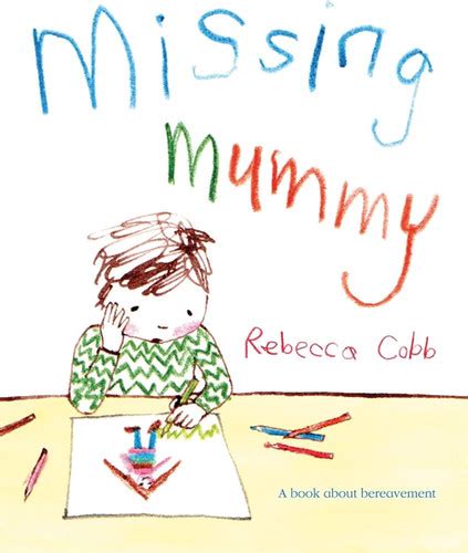 Missing Mummy Mellow