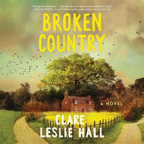 Broken Country Audiobook By Clare Leslie Hall Official Publisher Page