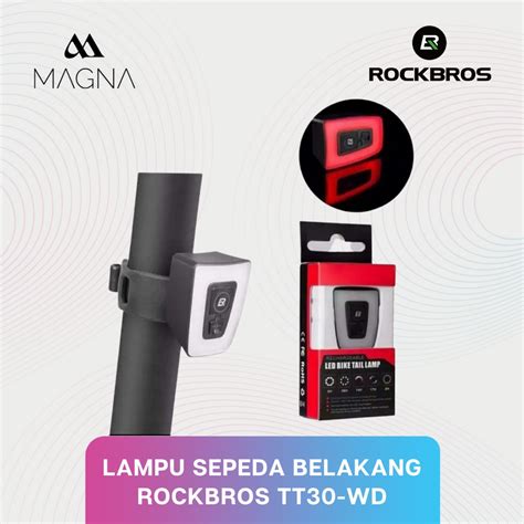 Jual Lampu Belakang Sepeda Rockbros TT30 WD Rechargeable Rear Lamp