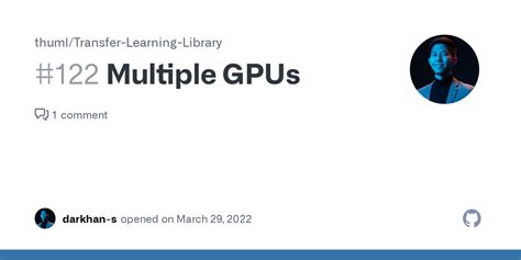 multiple gpus · issue 122 · thuml transfer learning library · github