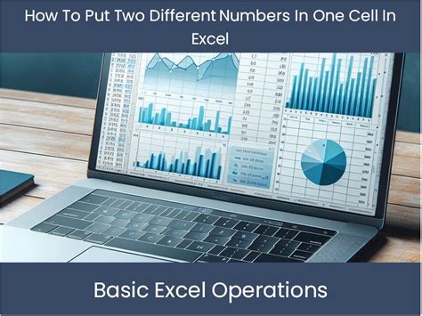 Excel Tutorial How To Put Two Different Numbers In One Cell In Excel