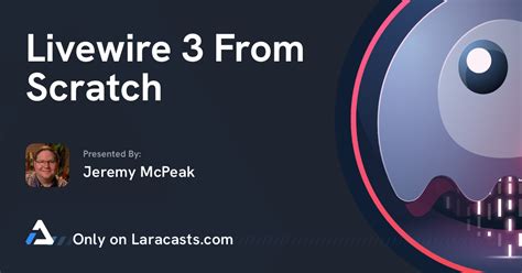Laracasts Livewire 3 From Scratch