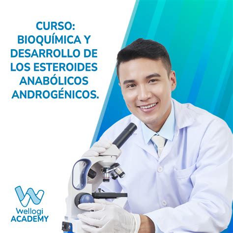 Bioquímica Y Desarrollo De Los Esteroides Anabólicos Androgénicos