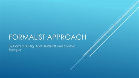 Ppt Formalist Approach Powerpoint Presentation Free Download Id 2269743