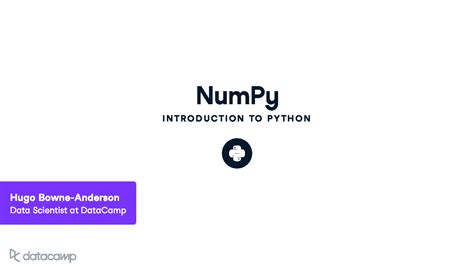 Chapter Python Numpy I N T R O D U C T I O N T O P Y T H O N Hugo