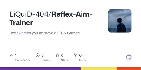 Reflex Aim Trainerreadmemd At Main · Liquid 404reflex Aim Trainer · Github