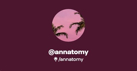 Annatomy Find Annatomy Onlyfans Linktree