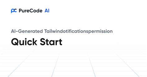 Build Great Tailwindotificationspermission Quick Start Components