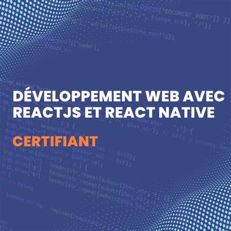 Développement Web Avec Reactjs Et React Native Digital Unlocked