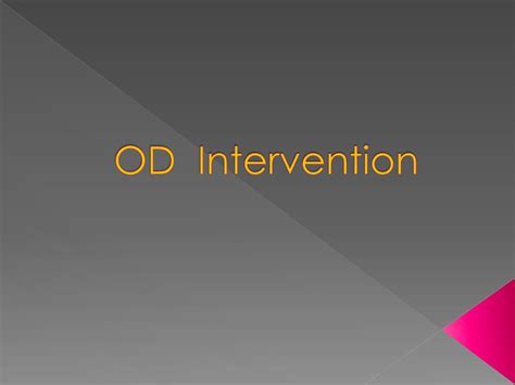 Ppt Od Intervention Powerpoint Presentation Free Download Id6824294