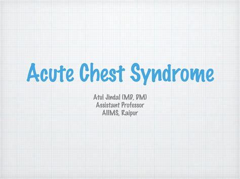 Acute Chest Syndrome Sickle Cell Ppt