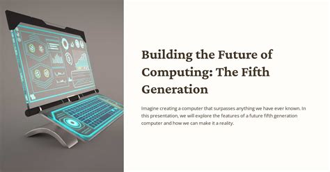 Building The Future Of Computing The Fifth Generation
