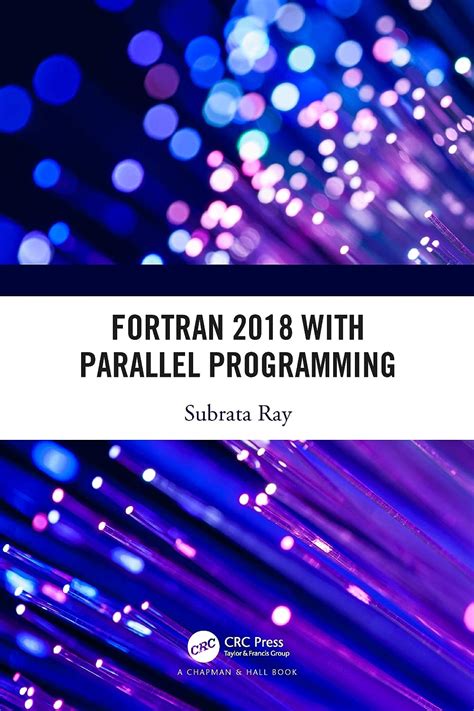Amazon Fortran 2018 With Parallel Programming EBook Ray Subrata